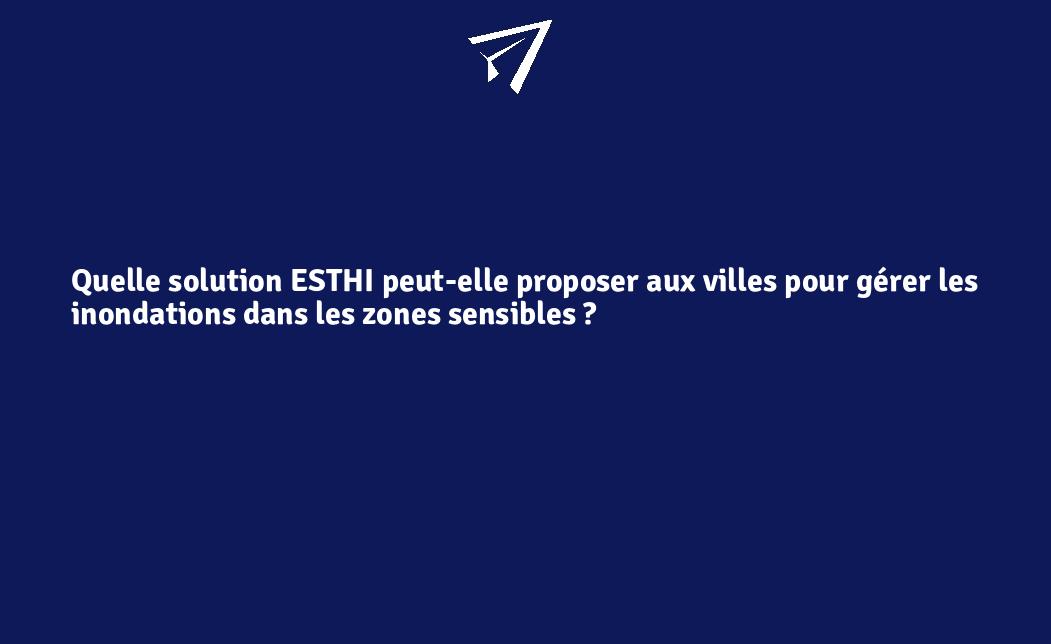 Quelle solution ESTHI peut-elle proposer aux villes pour gérer les ...