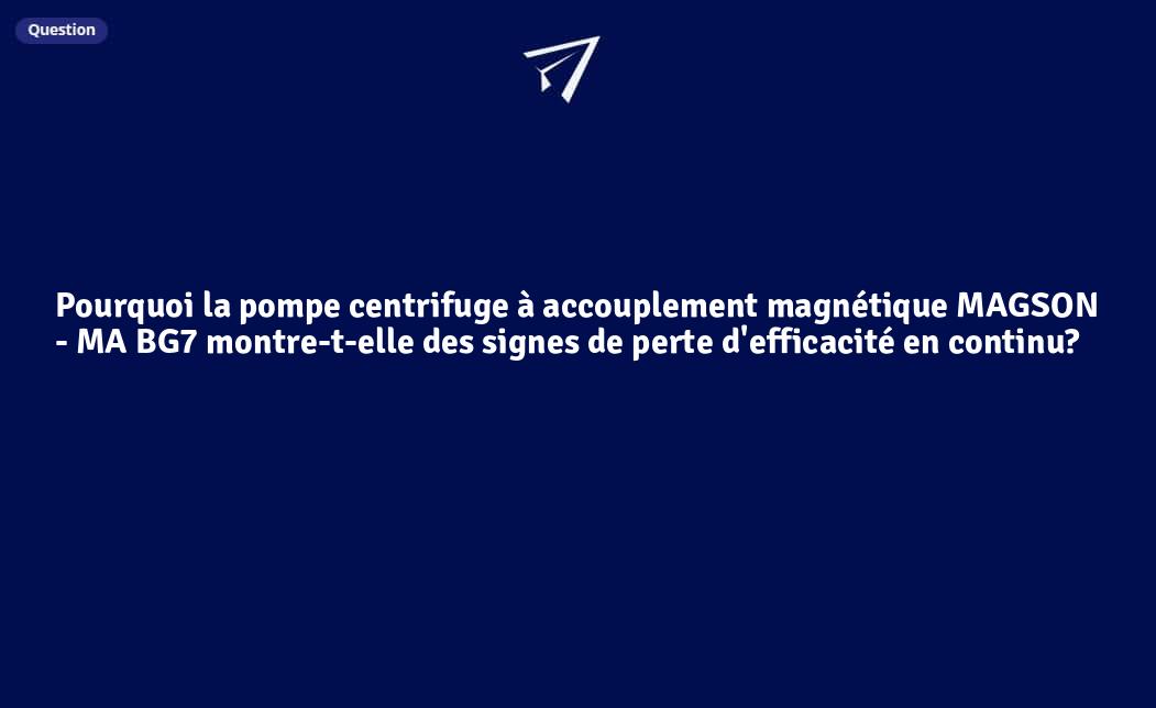 Comment optimiser l'efficacité de la pompe centrifuge à accouplement ...
