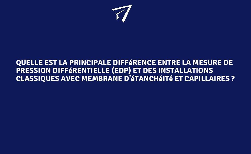 Quelle est la principale différence entre la mesure de pression ...