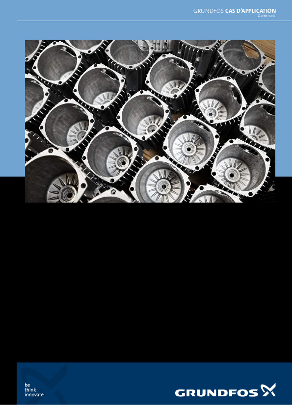 Brochure - Case-grundfos-story-bjerringbro-gfd-fr - Grundfos (pompes ...